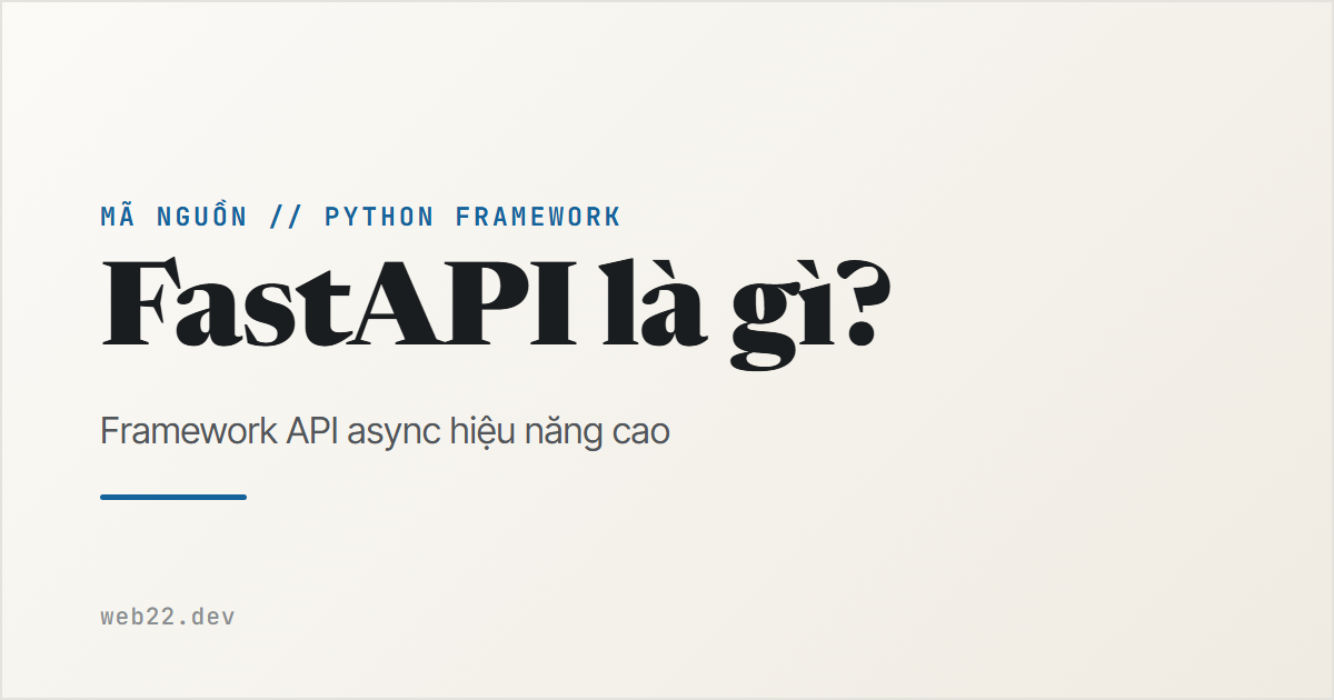 Django là gì? Framework Python full-stack
